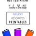 Old Testament Books of the Bible Memory Resources Printable Packet - Etsy