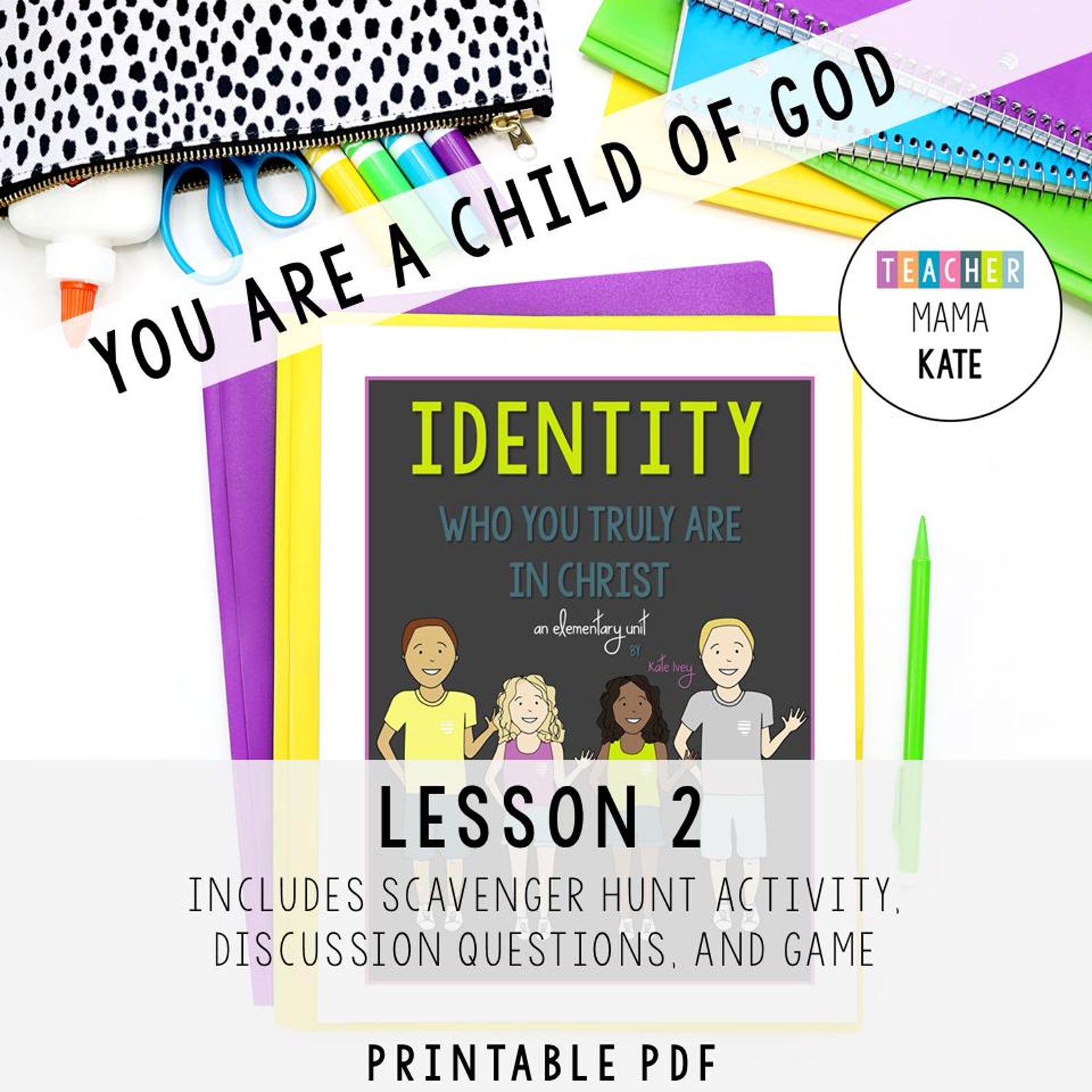 Identity in Christ Lesson | You Are a Child of God | Kids Ministry ...