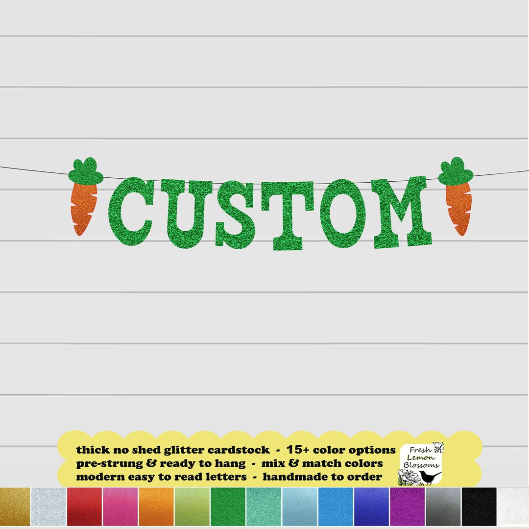 Custom Carrot Banner - Glitter 5 Inch Letters - Garden Themed Party ...