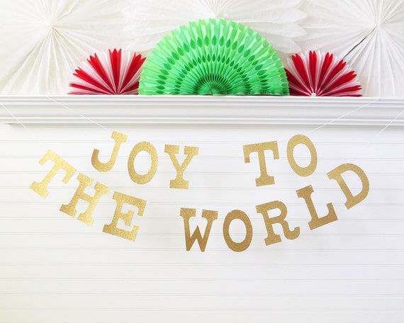 Joy To The World Banner - Glitter 5 inch Letters - Christmas Garland ...