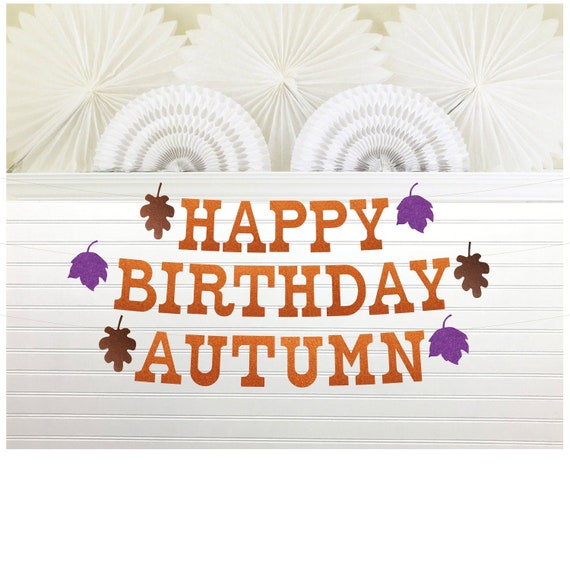 Fall Birthday Banner - Glitter 5 inch Letters - Autumn Leaves Party ...