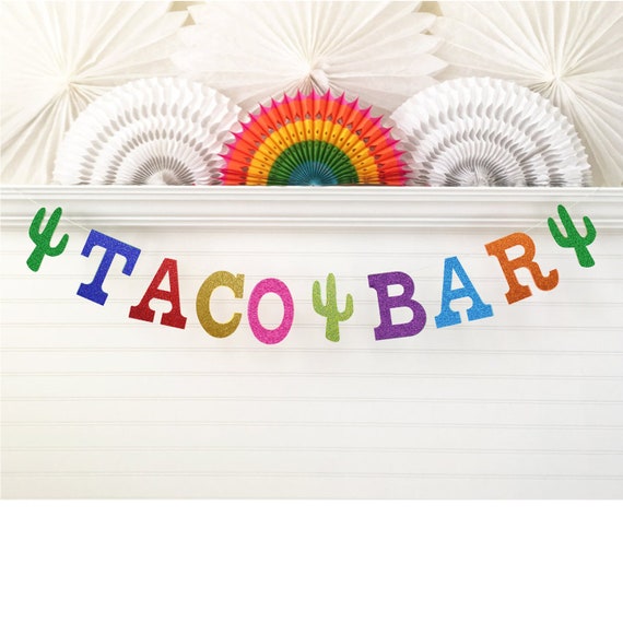 Glitter Taco Bar Banner - 5 inch Letters - Fiesta Birthday Banner Taco ...