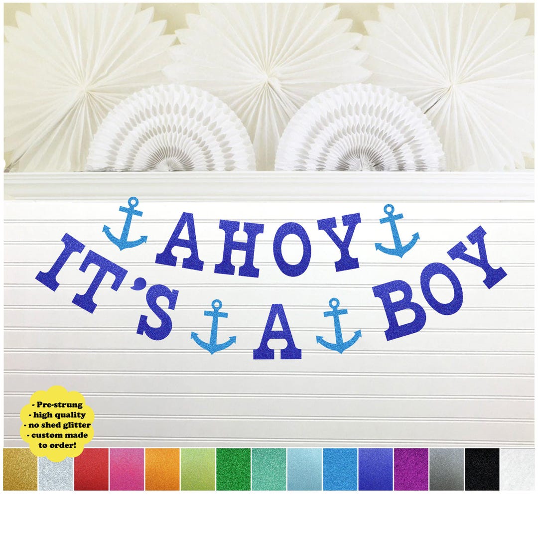 Ahoy It's A Boy Anchor Banner - Glitter 5 Inch Letters - Baby Shower ...