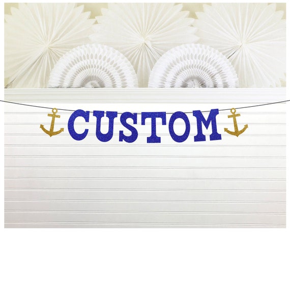 Custom Anchor Banner - Glitter 5 inch Letters - Nautical Bachelorette ...