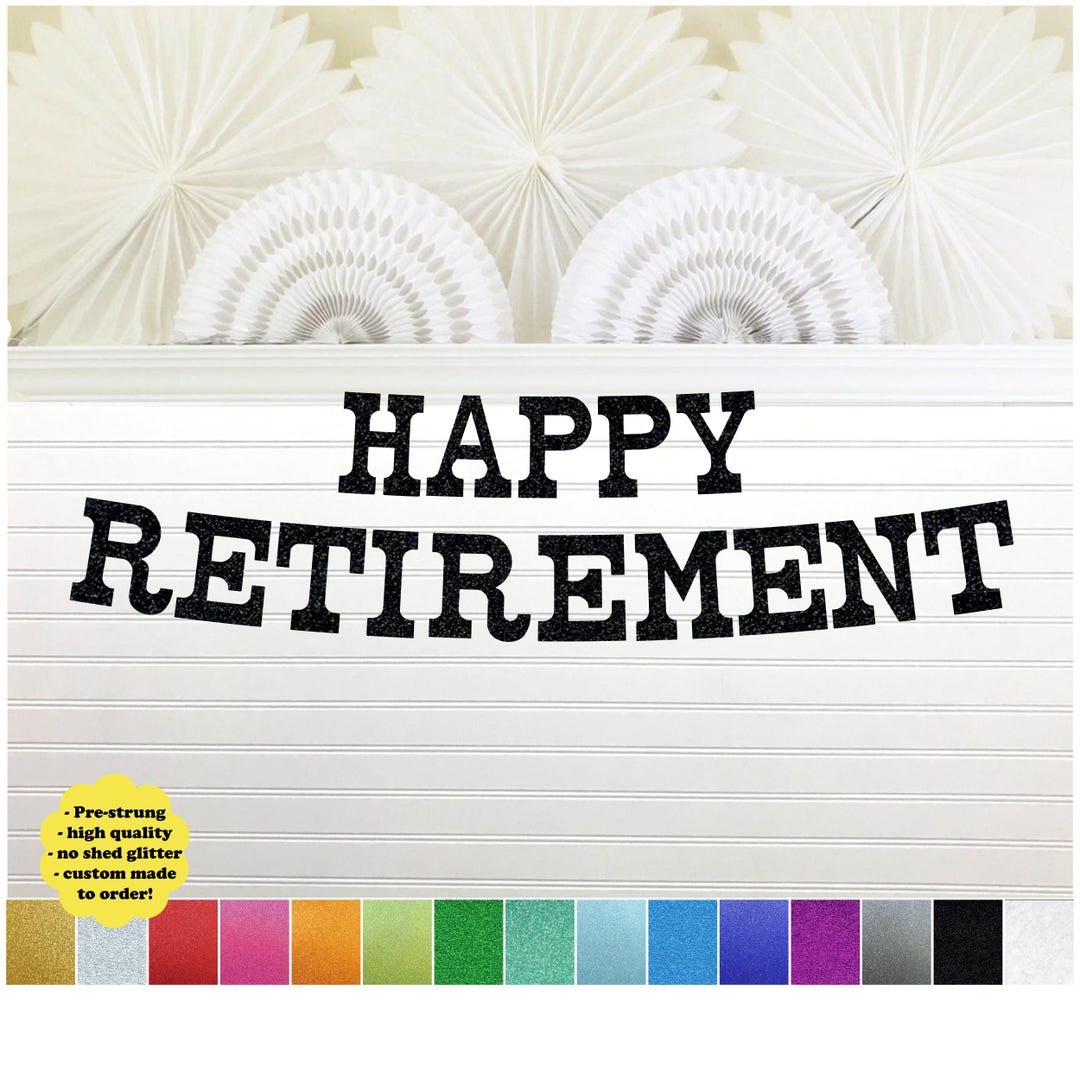 Happy Retirement Banner Glitter 5 Inch Letters Good Luck Retiree Sign ...