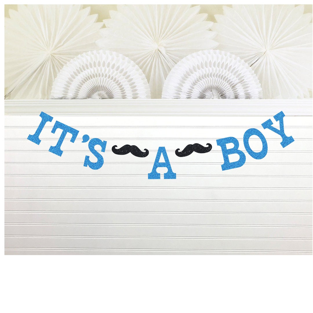 It's a Boy Mustache Banner Glitter 5 Inch Letters Little Man Theme Baby ...