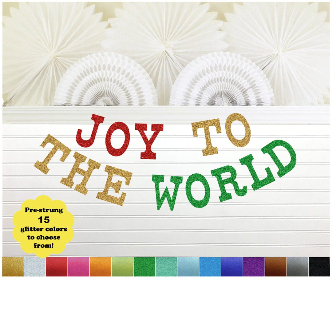 Joy to the World Banner Glitter 5 Inch Letters - Christmas Garland ...