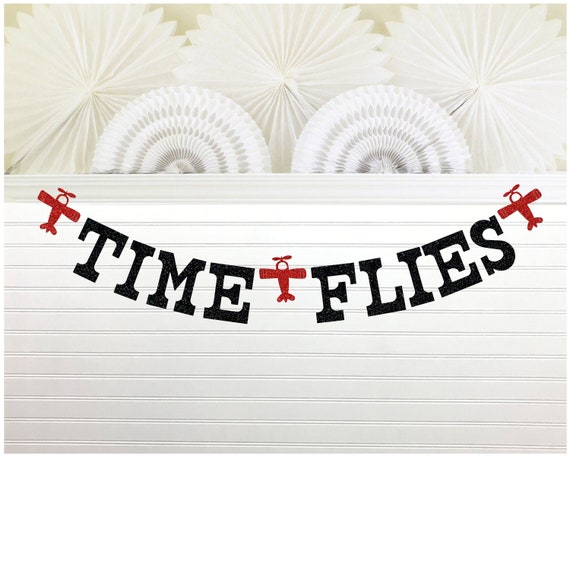 Airplane Birthday Banner - 5 Inch Letters - Time Flies Party ...
