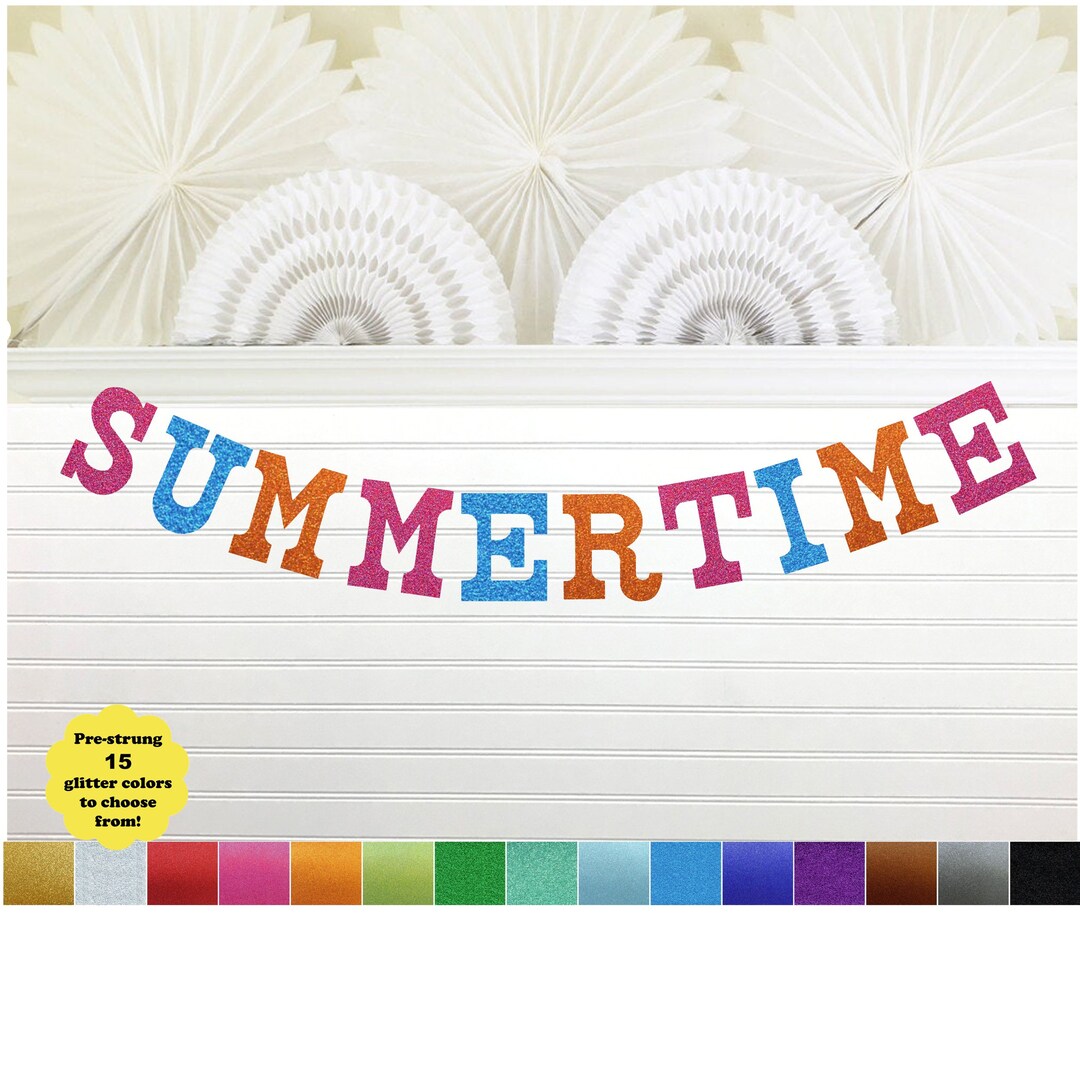 Summertime Banner Glitter - 5 Inch Letter - Summer Pool Party ...