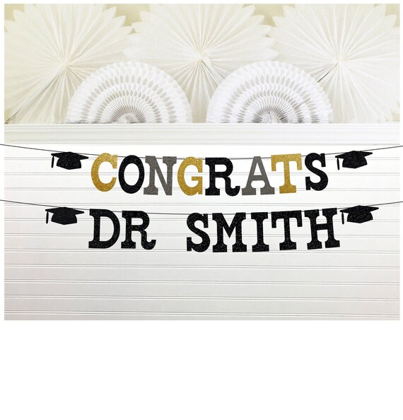 Custom Graduation Banner - 5 inch Letters - Congrats Doctor Grad Name ...