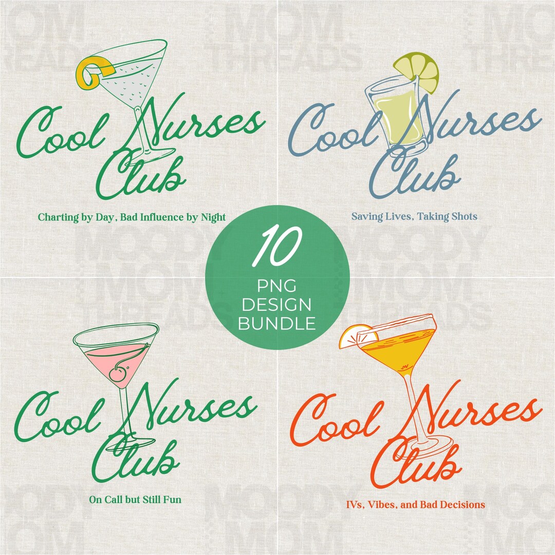 Cool Nurses Club PNG Bundle of 10, Nurse Humor Retro Cocktail Designs ...