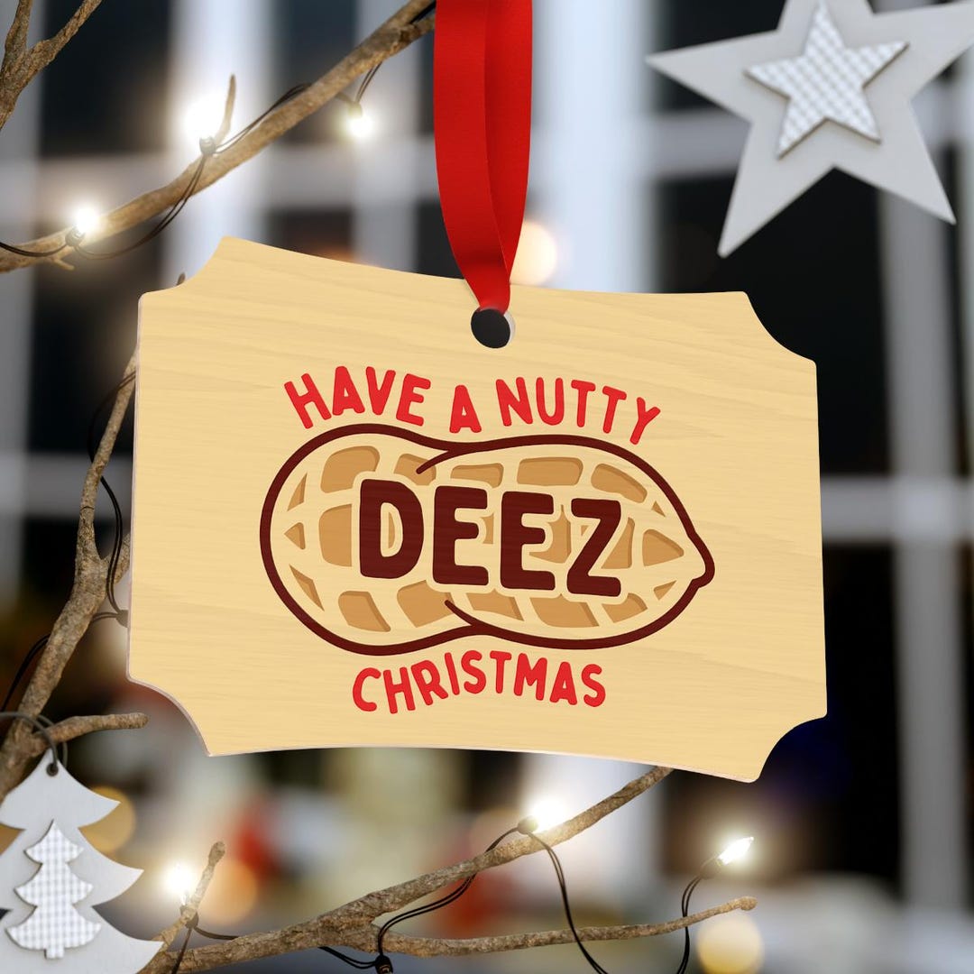 Deez Nuts Ornament Funny Gag Gifts Naughty Christmas 2024 Hanging ...