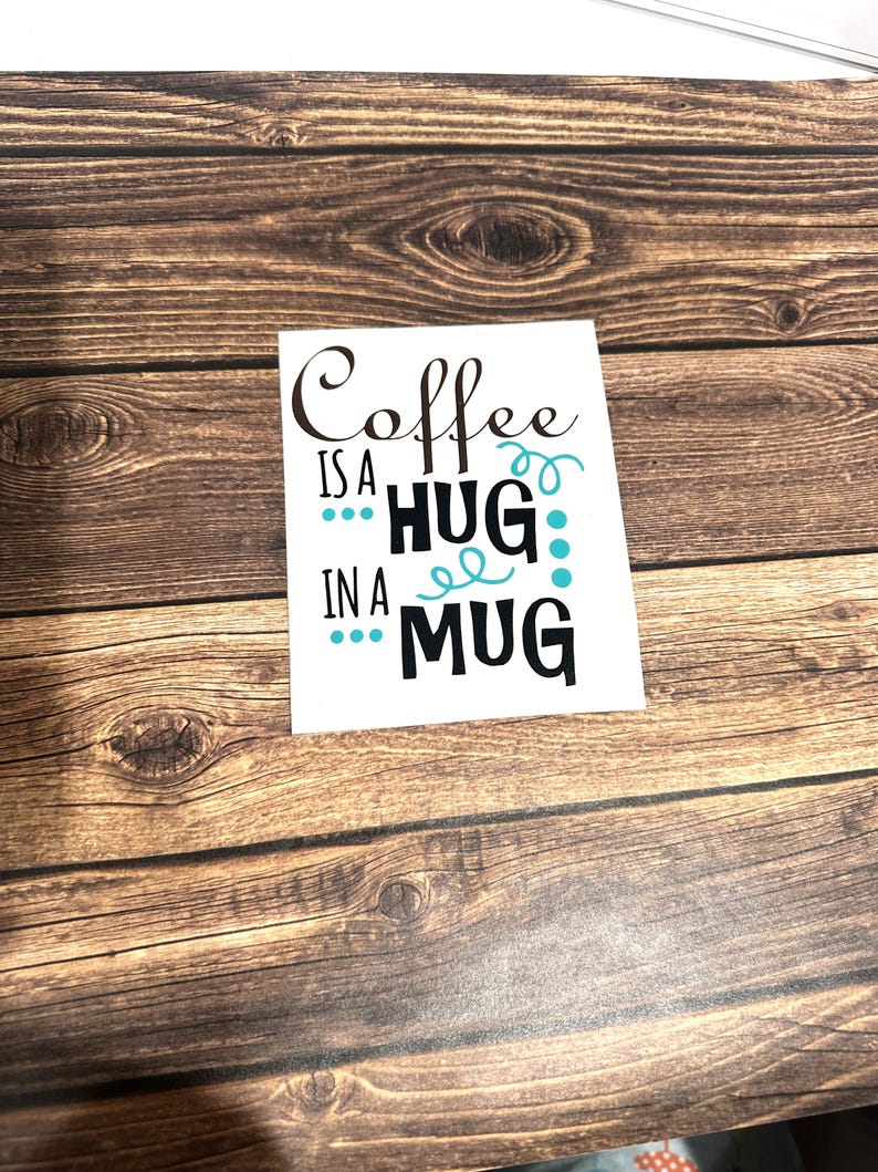 Coffee is a Hug in a Mug, Coffee Decal, Coffee Sticker, Hug in a Mug ...