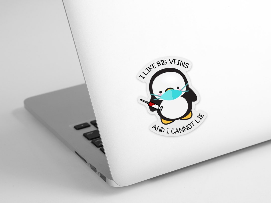 Vinyl Sticker Funny Medical Puns Sticker, Phlebotomy Sticker, Quote ...