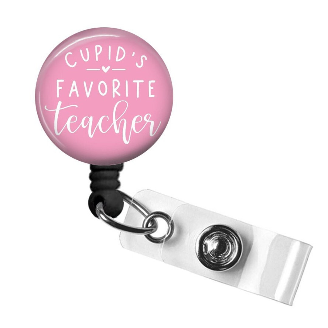 Cupid's Favorite Teacher ID Badge Reel Clip, Valentines Day Gift for ...