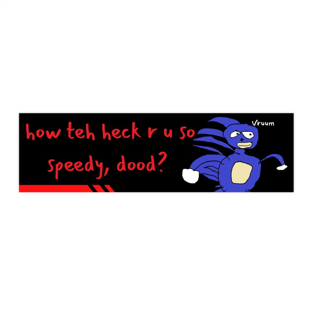 Sanic Spoof Vinyl Sticker: Funny Video Game Car Decal - Etsy