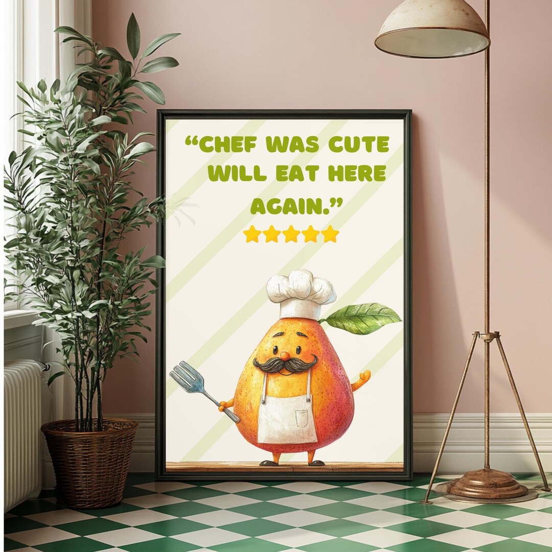 Chef Was Cute Poster,chef Wall Art,mango Wall Art,funny Wall Art,cute ...