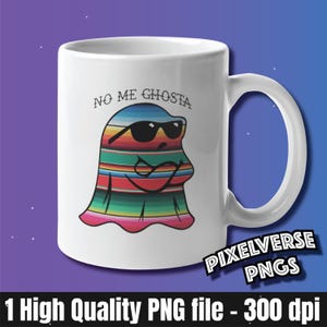 No Me Ghosta PNG, Serape Ghost Digital Art, Funny Chicano Clipart, Dia ...