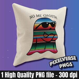 No Me Ghosta PNG, Serape Ghost Digital Art, Funny Chicano Clipart, Dia ...
