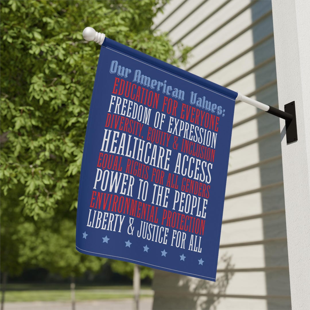 American Values Garden Flag, Progressive Yard Sign, Social Justice Yard ...