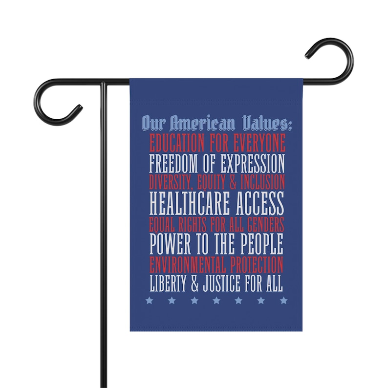 American Values Garden Flag, Progressive Yard Sign, Social Justice Yard ...