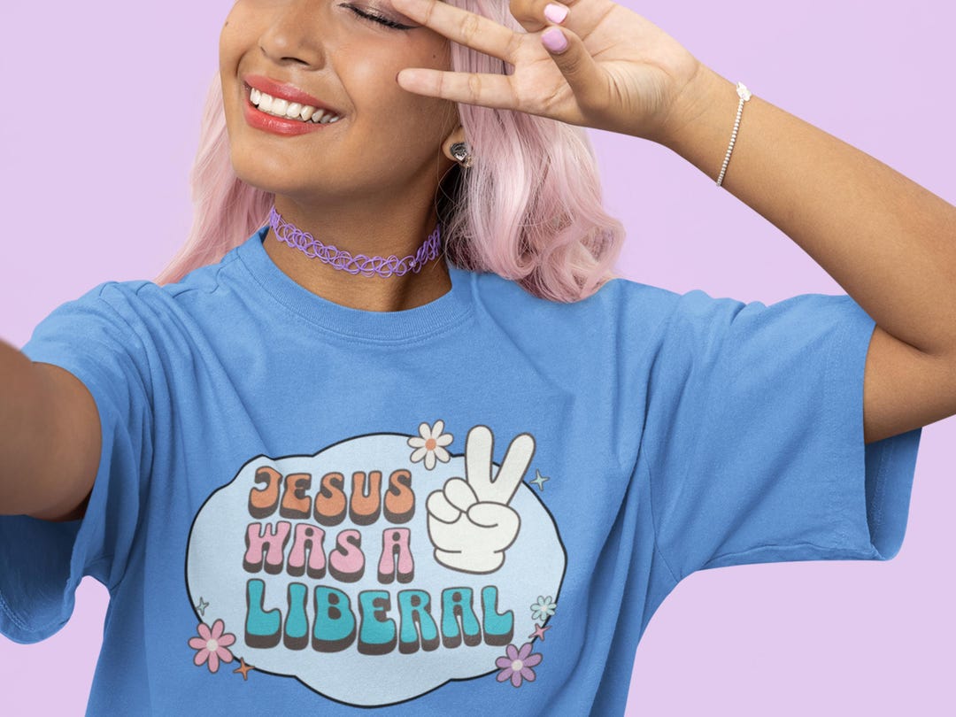 Jesus Was A Liberal Shirt Harris Walz 2024 Shirt Groovy Democrat Shirt ...