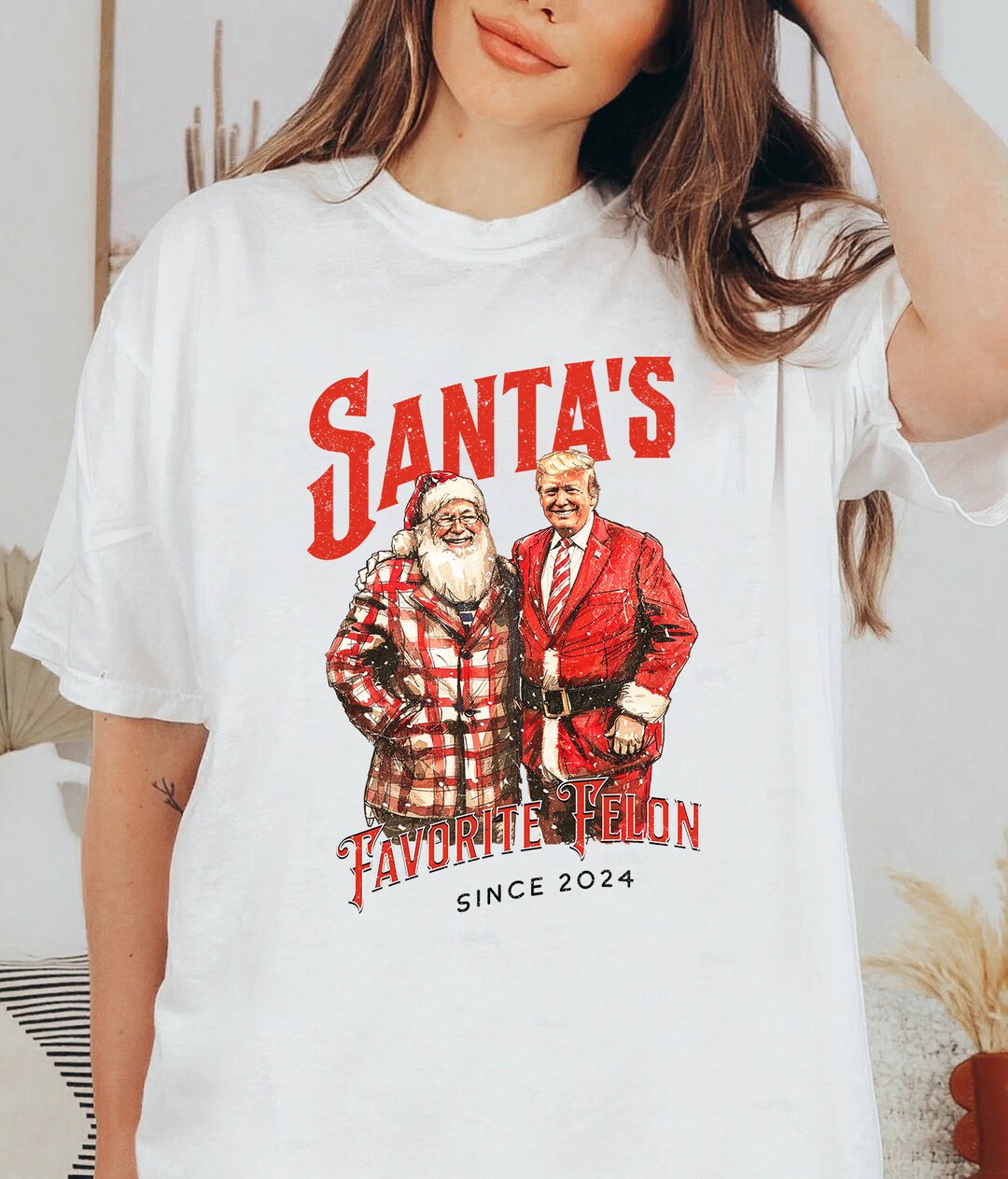 Santa's Favorite Felon Since 2024, Cozy X-mas, Christmas Gift, Holliday ...