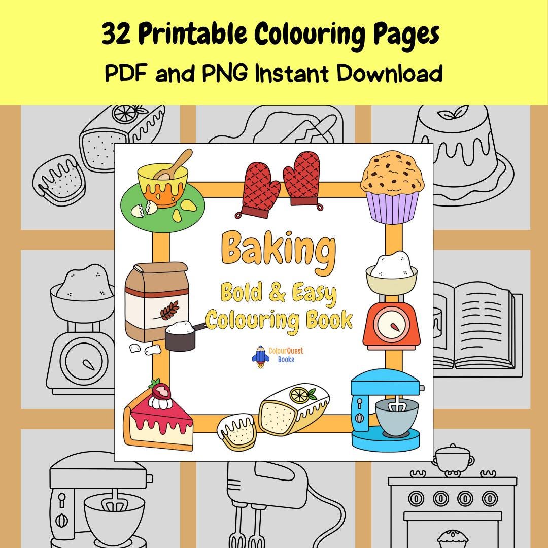 Baking Bold and Easy Printable Colouring Book: 32 Fun & Simple ...
