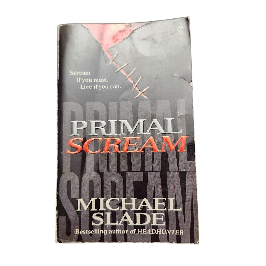 Primal Scream Michael Slade 1998 Paperback Horror 1st Ed - Etsy
