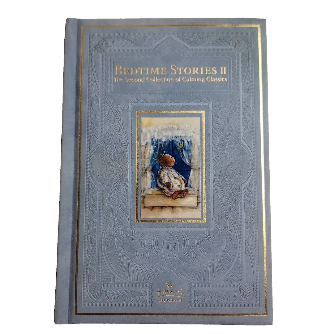 Bedtime Stories II the Second Collection of Calming Classics Hallmark ...