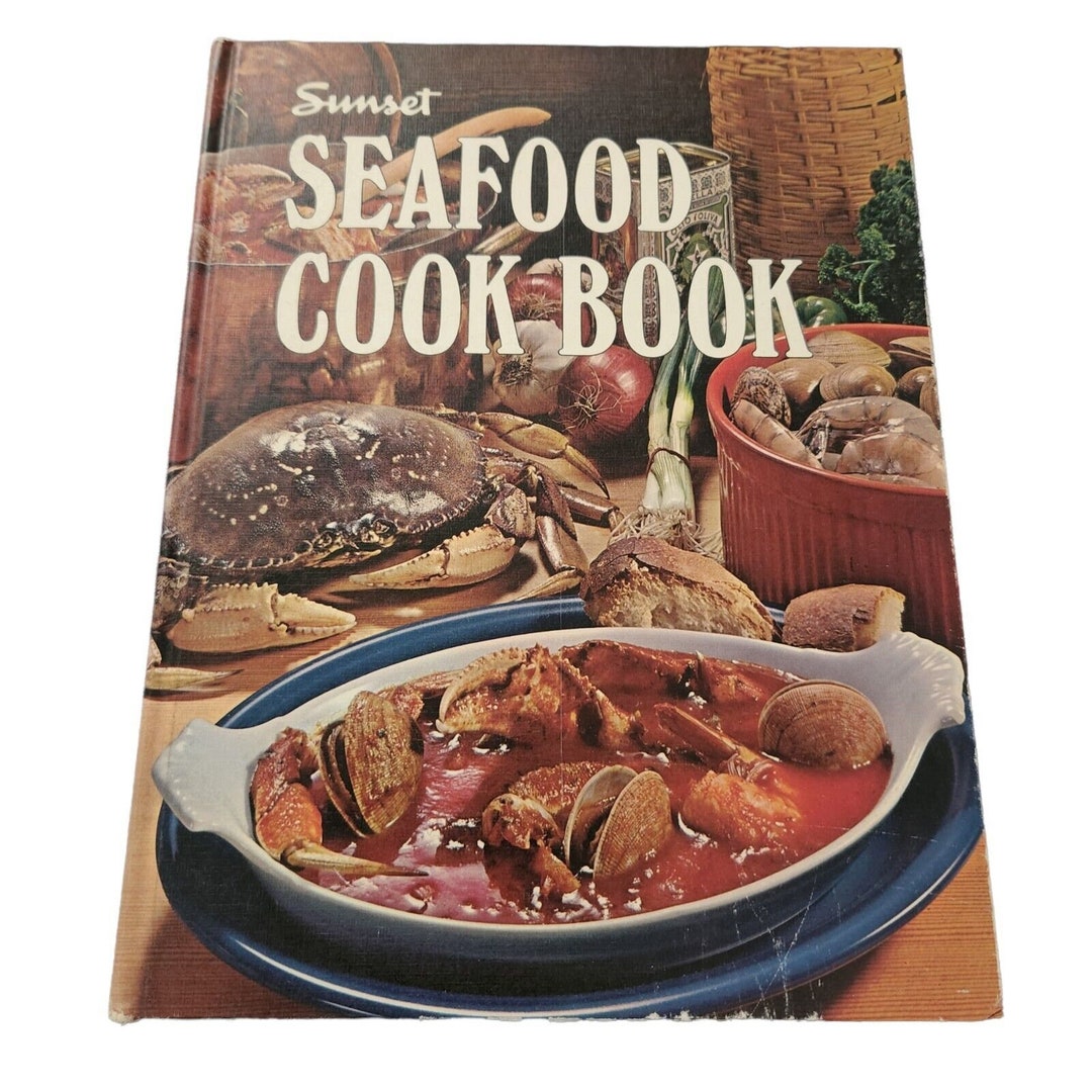 Vintage Sunset Seafood Cook Book 1967 1st Printing - Etsy
