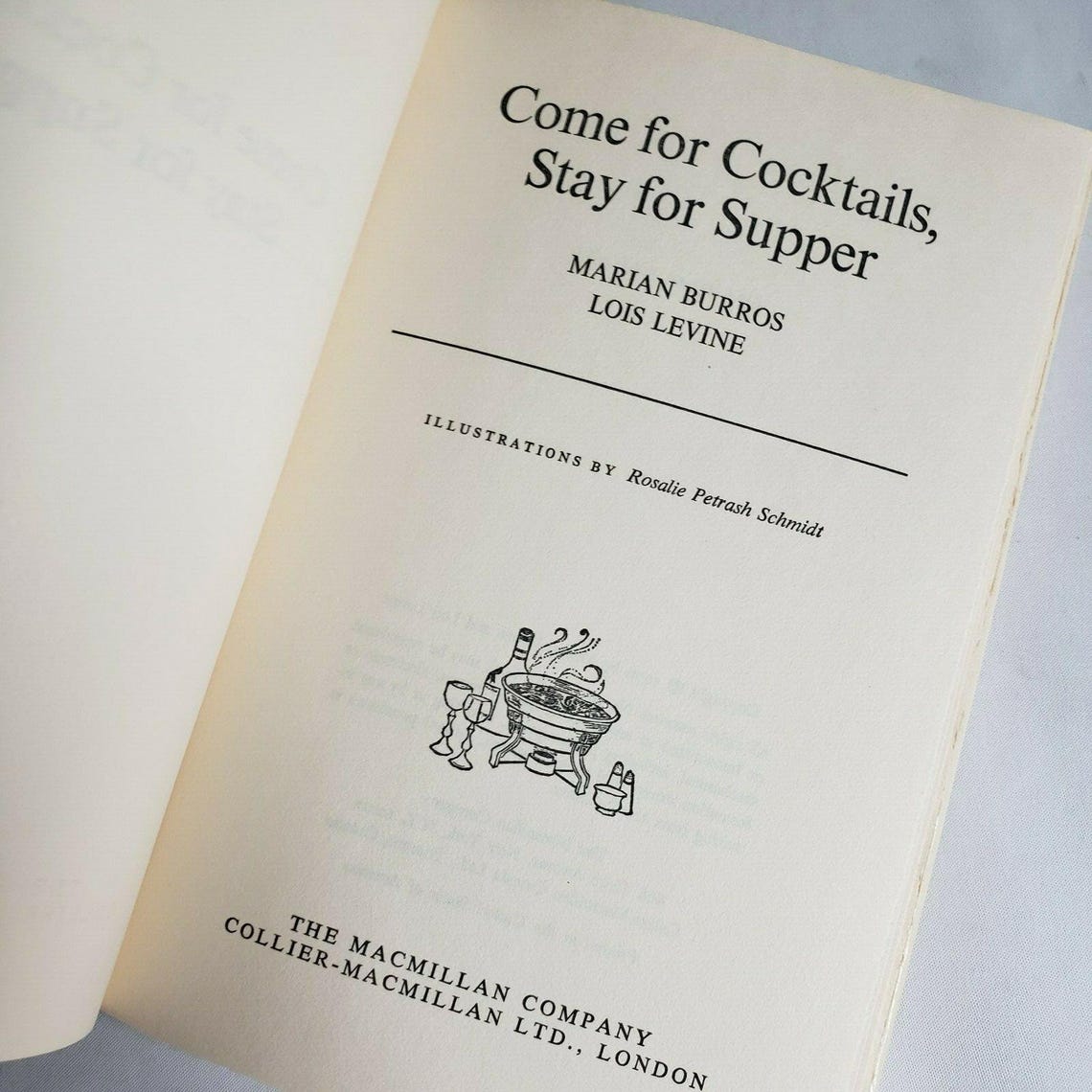 Come for Cocktails Stay for Supper by Marian Burros 1970 HCDJ Recipes ...