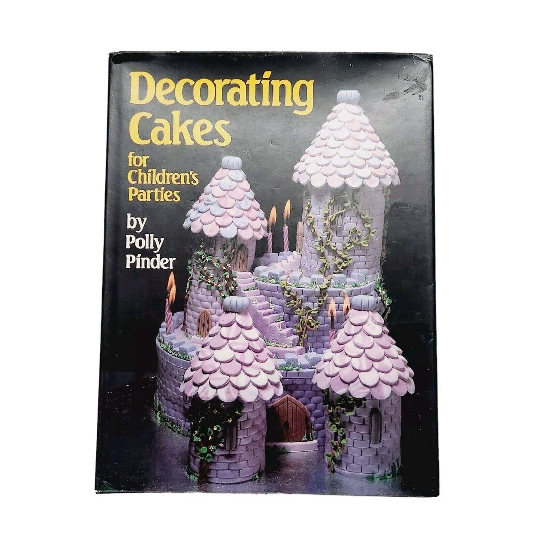 Decorating Cakes for Children's Parties by Pinder, Polly Hardback Book ...