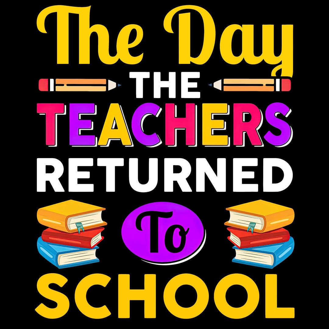 Teacher Welcome Back to School File PNG for Tshirt, Print, Decor ...