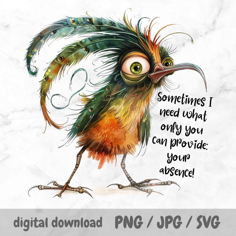 Sassy Bird Sublimation PNG – Quirky Sarcastic Funny Quote for Mugs ...