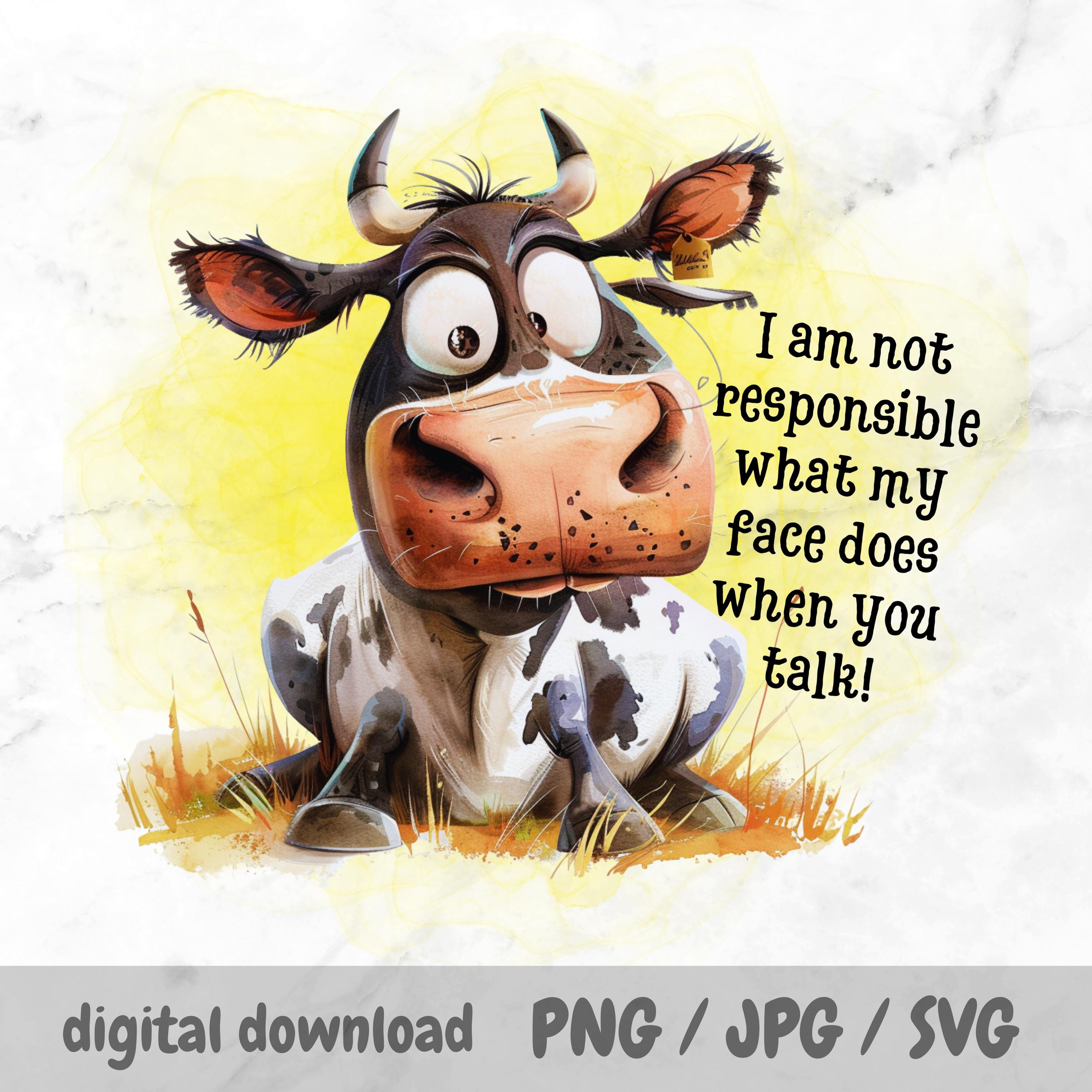 Whimsical Cow PNG, Quirky Funny Cow Sublimation Design, Sarcastic ...