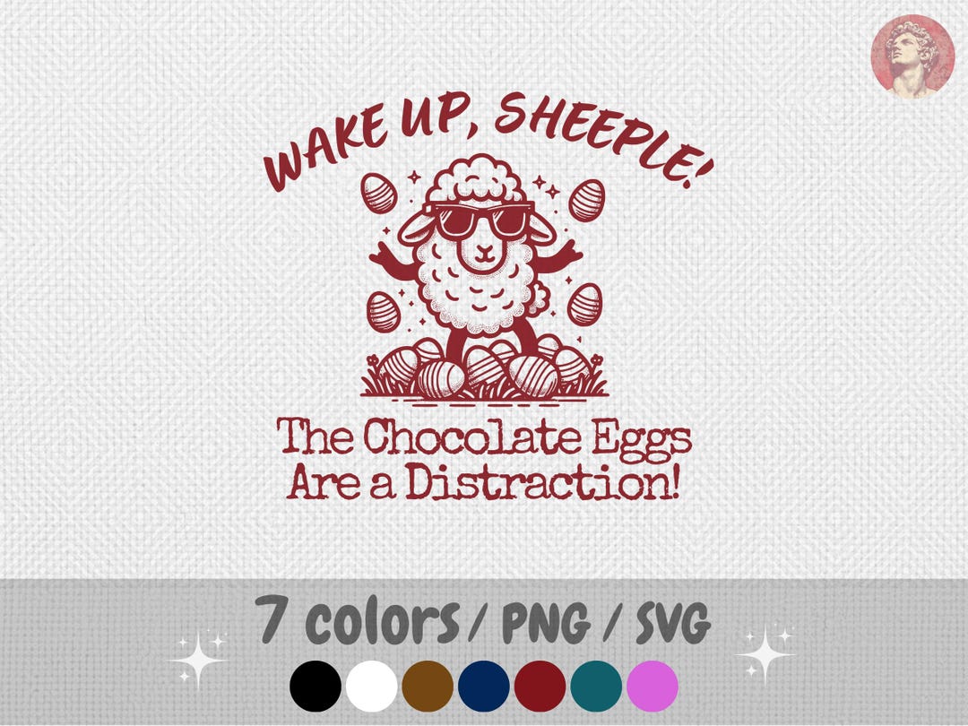 Wake Up, Sheeple! Png Svg, Sarcastic Easter Sublimation Design, Cute ...