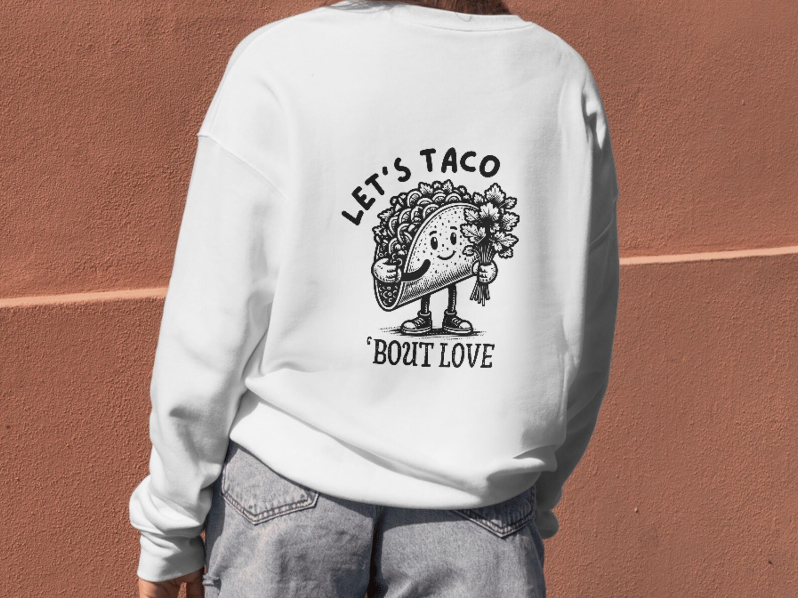 Let’s Taco ‘bout Love PNG, Sarcastic Valentine Day Taco Man Png Svg, Funny Valentines Shirt ...
