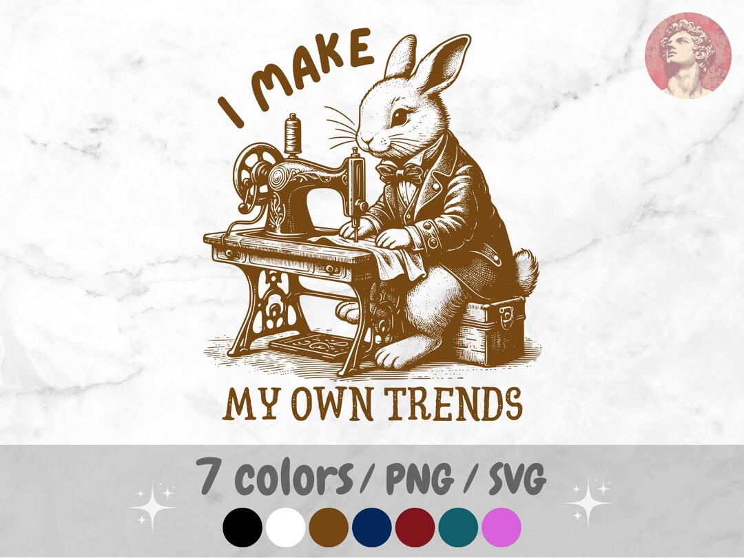 Sarcastic Rabbit Png Svg, Sassy Rabbit Sublimation, I Make My Own ...