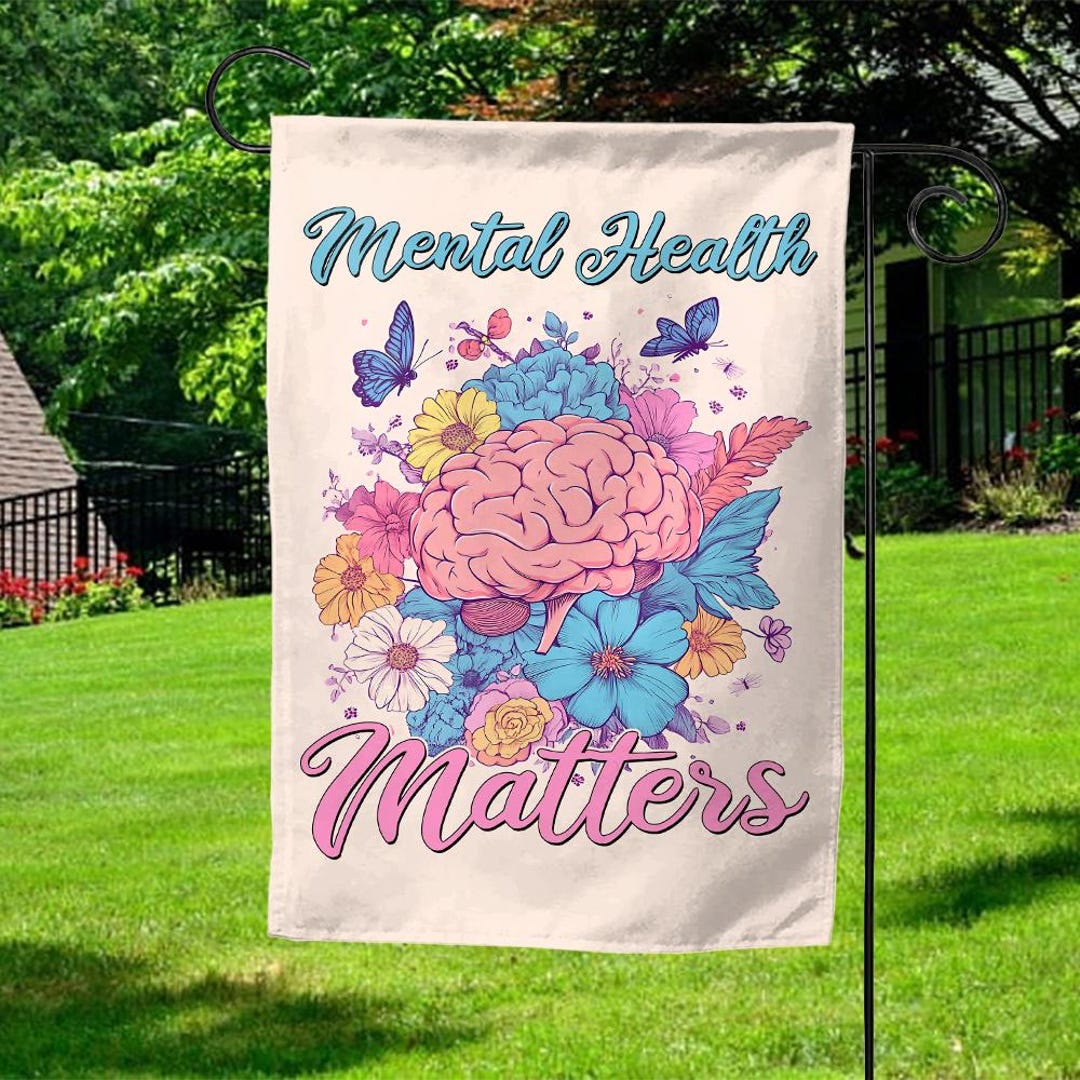 Mental Health Matters, Mental Health Awareness, Mental Health Flag, May ...