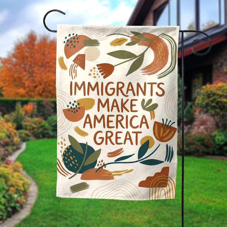 Immigrants Make America Great Flag, No Human is Illegal, Antiracist ...