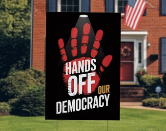 Hands off Our Democracy, Fight Oligarchy Foam Board Sign, Protest Sign ...