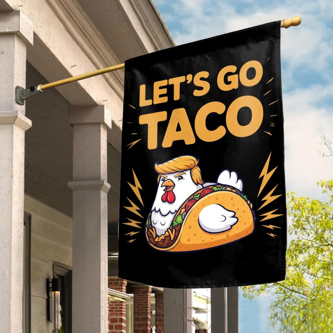 Let's Go TACO Flag, Anti Maga Flag, Anti Trump Garden Flag, Protest ...