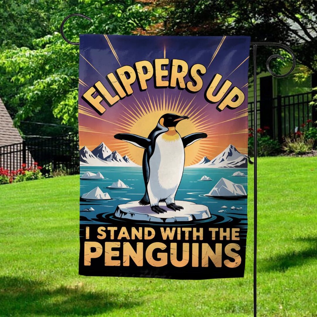Penguins Flippers up Flag, I Stand With the Penguins, Funny Penguin ...