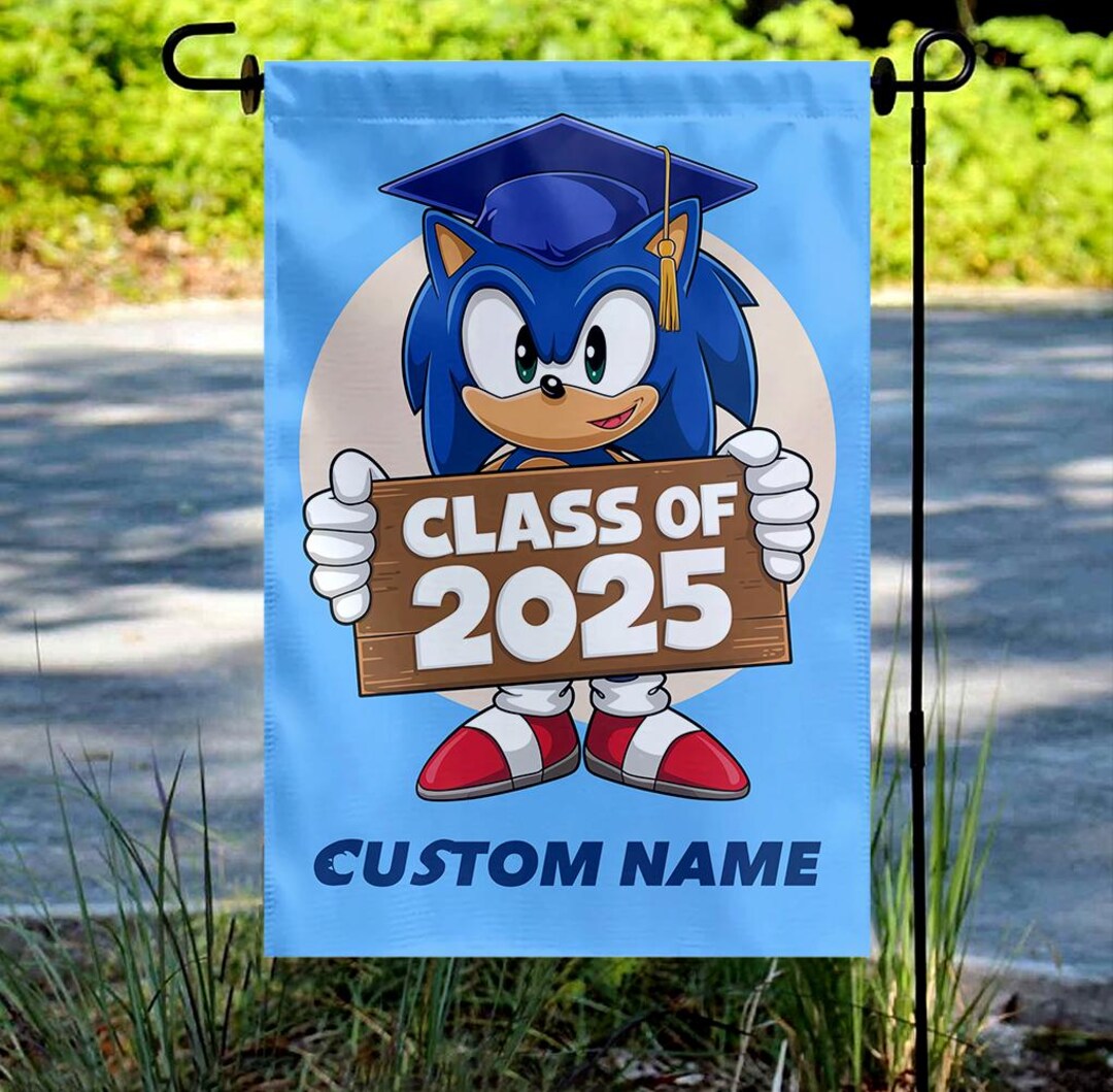 Sonic Graduation Garden Flag Custom Outdoor Graduation Decoration Yard ...