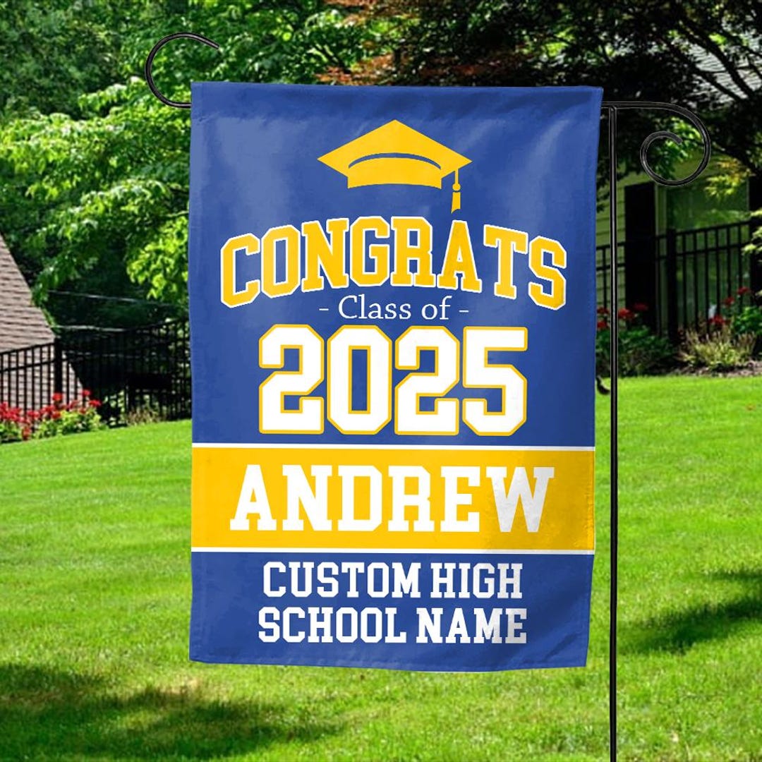 Custom Graduation Flag, Graduate Yard Flag, College Grad Flag,college ...