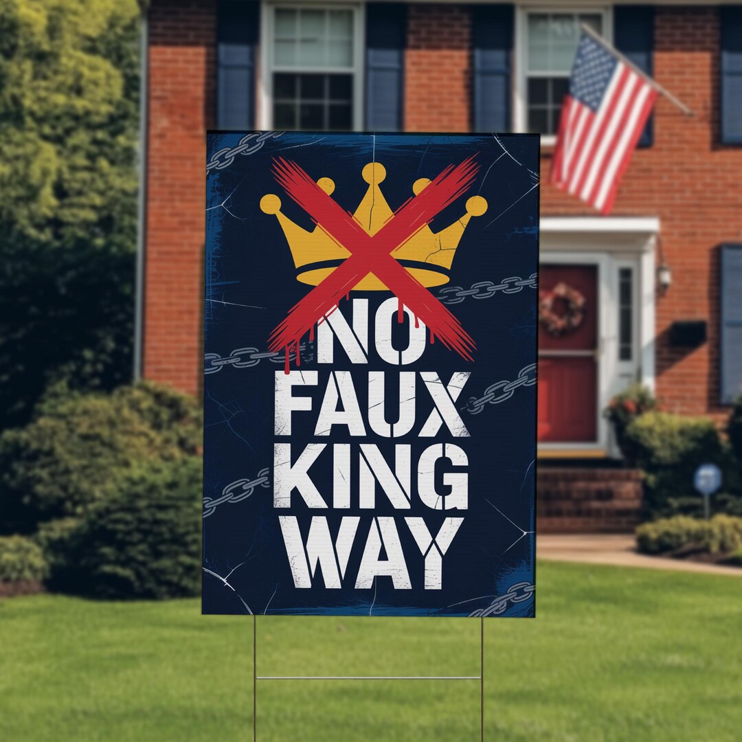 No Kings Anti Authoritarian Protest Poster Yard Sign Banner Political ...