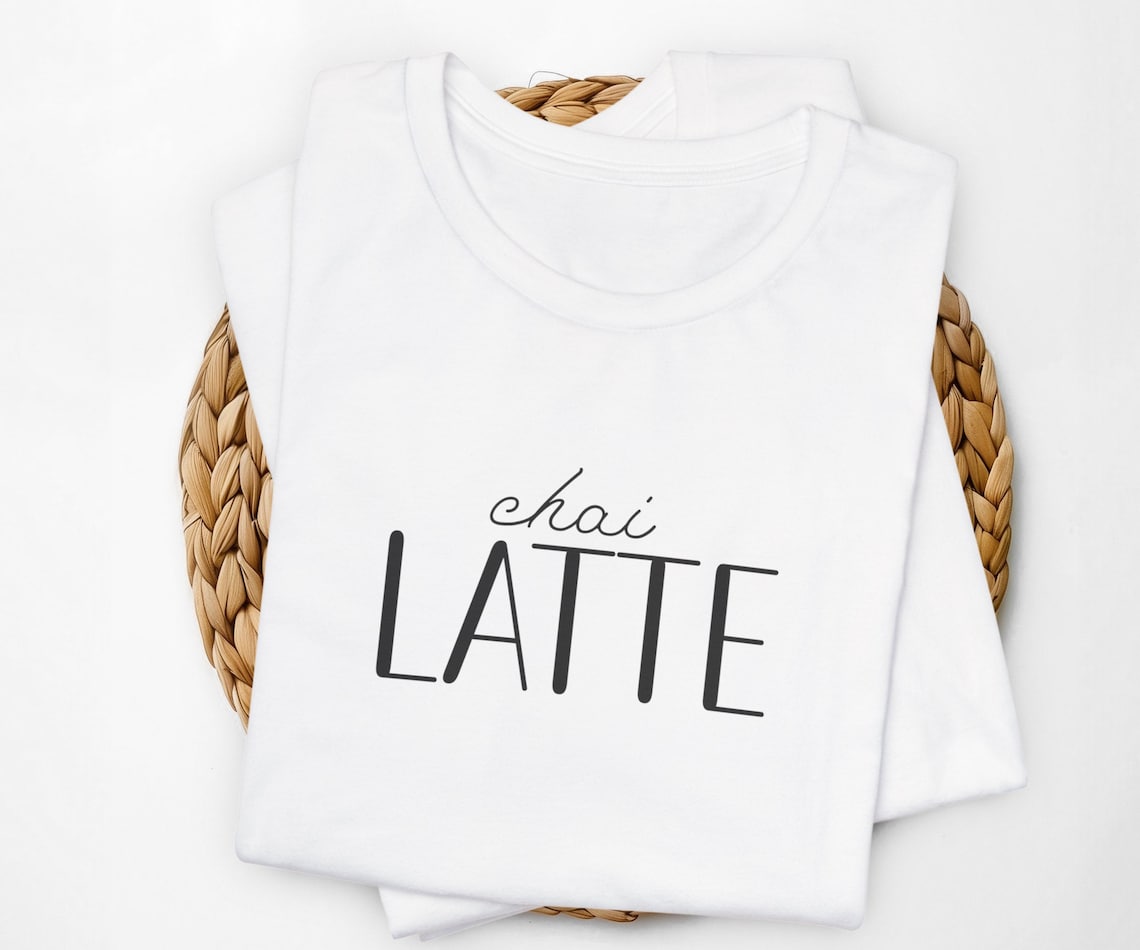Chai Latte Shirt Cute Unisex Tee, Coffee Lover Gift, Foodie Tshirt ...
