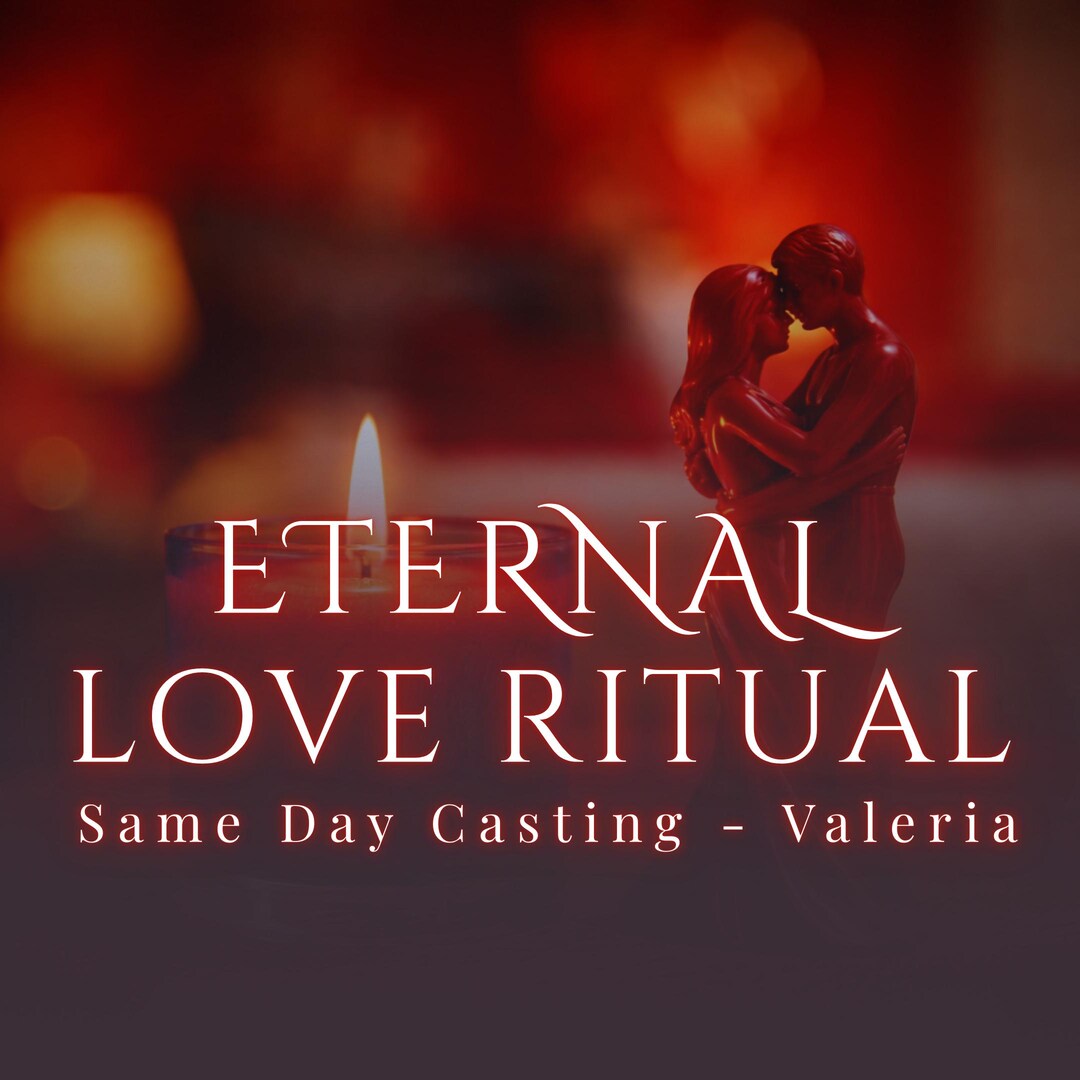 ETERNAL LOVE SPELL – Attract True Love, Ignite Passion & Create Lasting ...