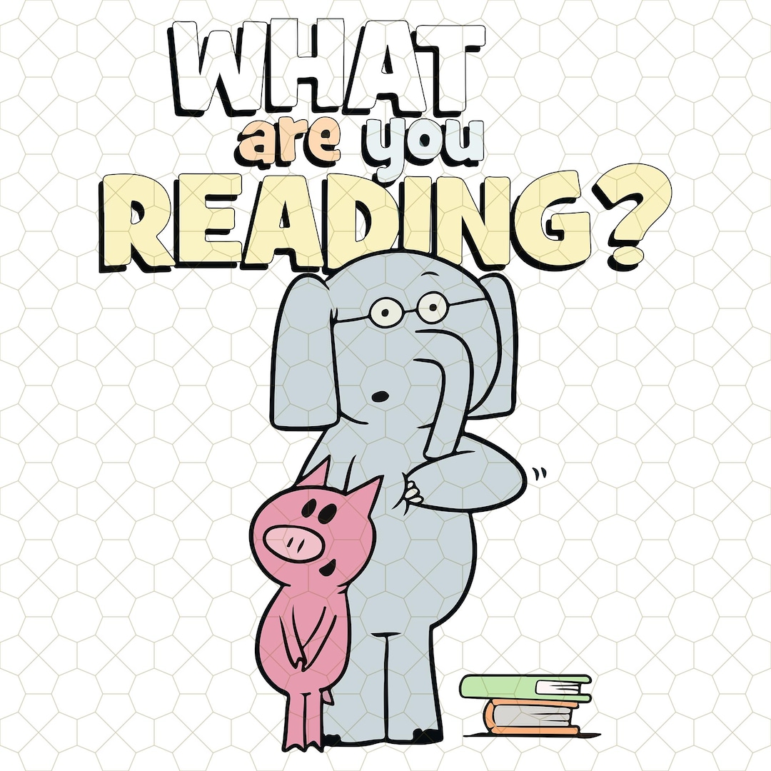 Elephant and Piggie Reading Book Png, Children Book Png, Books Quotes ...